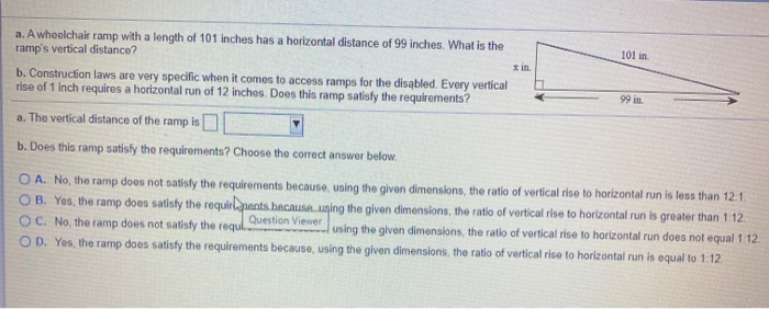 Solved a. A wheelchair ramp with a length of 101 inches has | Chegg.com