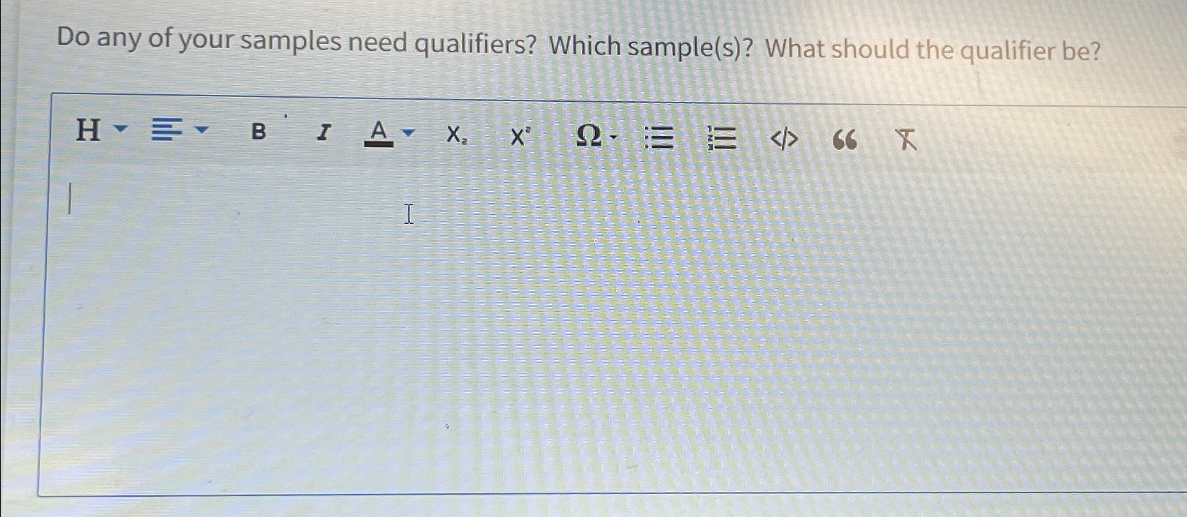 Solved Do any of your samples need qualifiers? Which | Chegg.com