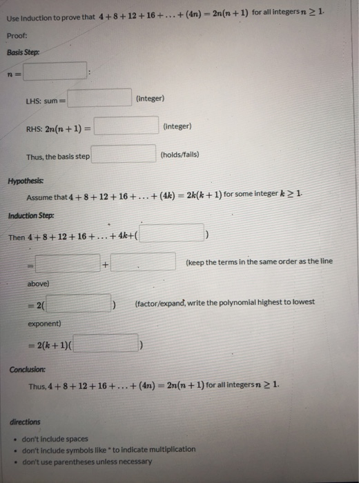 Solved Use Induction to prove that 4+8+ 12 +16 +...+(4n) = | Chegg.com
