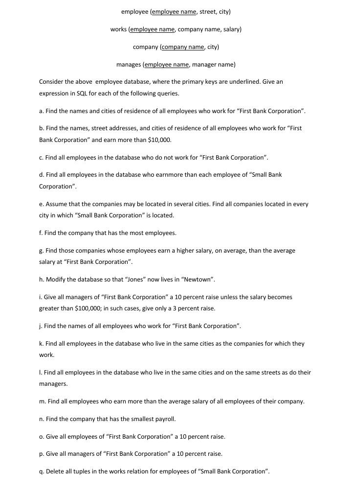 Solved employee (employee name, street, city) works | Chegg.com