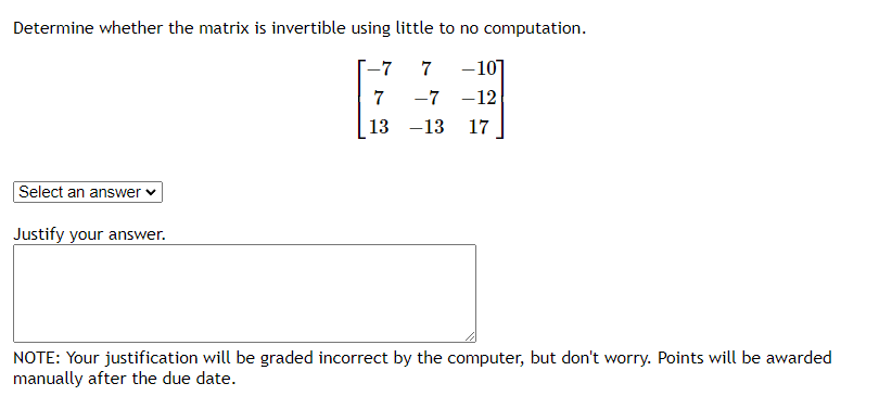 Solved Determine whether the matrix is invertible using | Chegg.com