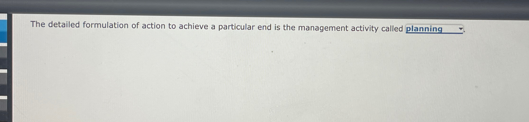 Solved The detailed formulation of action to achieve a | Chegg.com