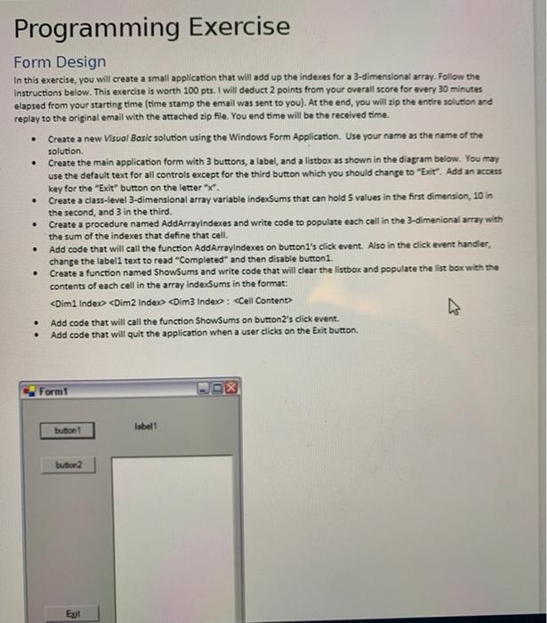 Solved Programming Exercise . Form Design In this exercise, | Chegg.com