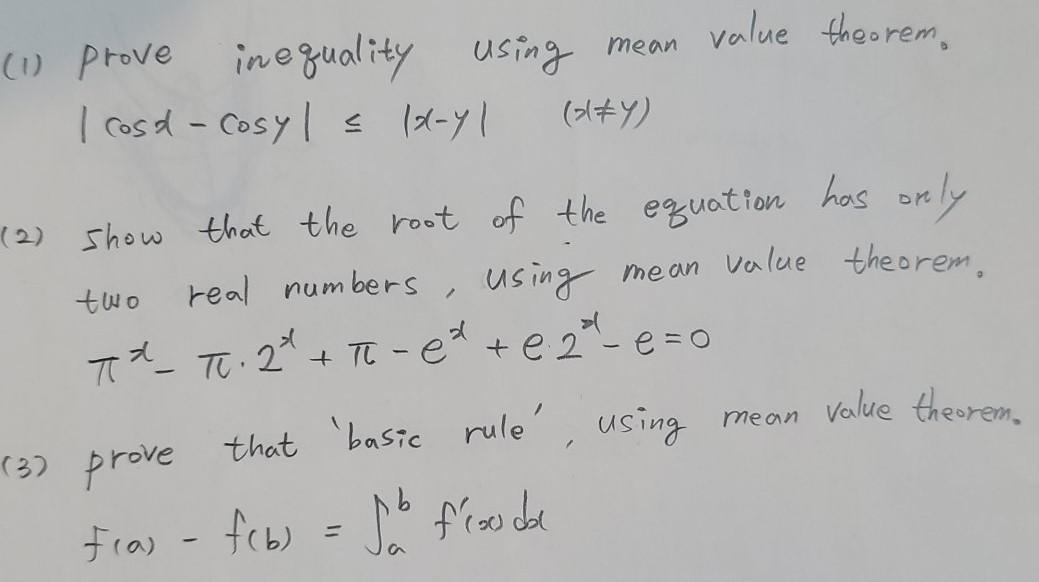Solved (1) prove inequality using mean value theorem. ( I | Chegg.com