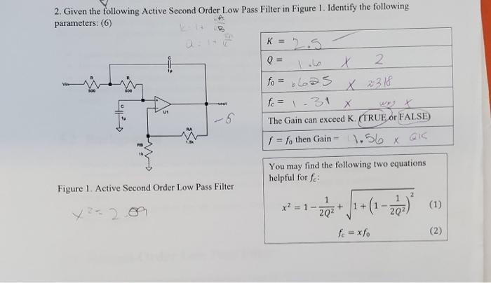 Solved 2. Given the following Active Second Order Low Pass | Chegg.com