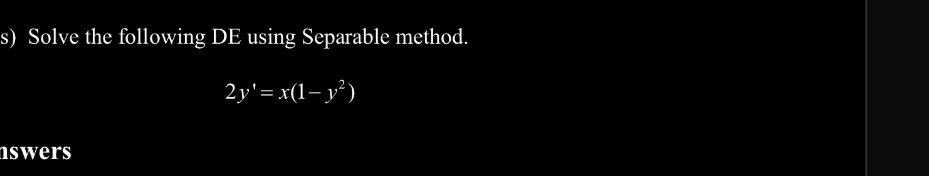 Solved Solve the following DE using Separable | Chegg.com