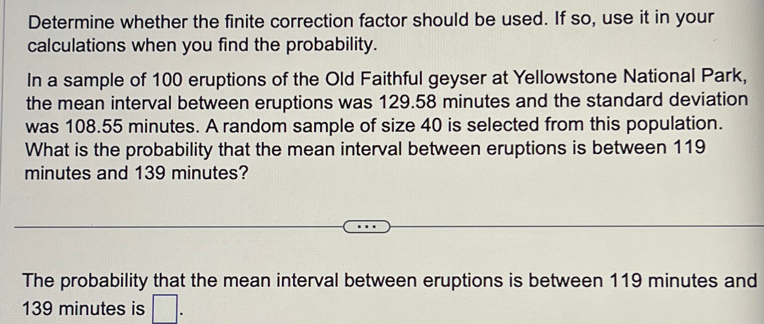 Solved Determine Whether The Finite Correction Factor Should
