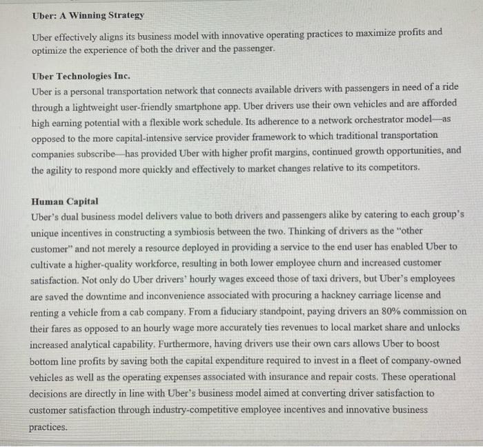 Solved Uber: A Winning Strategy Uber effectively aligns its | Chegg.com
