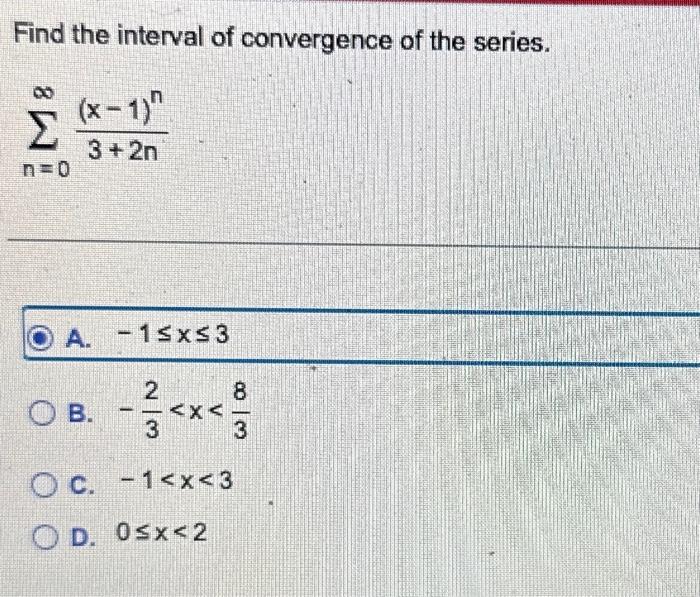 Solved Find the interval of convergence of the series. | Chegg.com