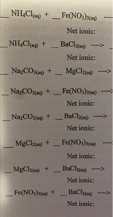Solved −NH4Cl(aq)+…Fe(NO3)3(aq) Net ionic: | Chegg.com