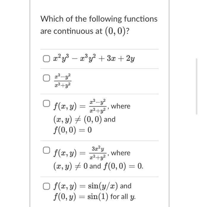 Solved Which of the following functions are continuous at | Chegg.com