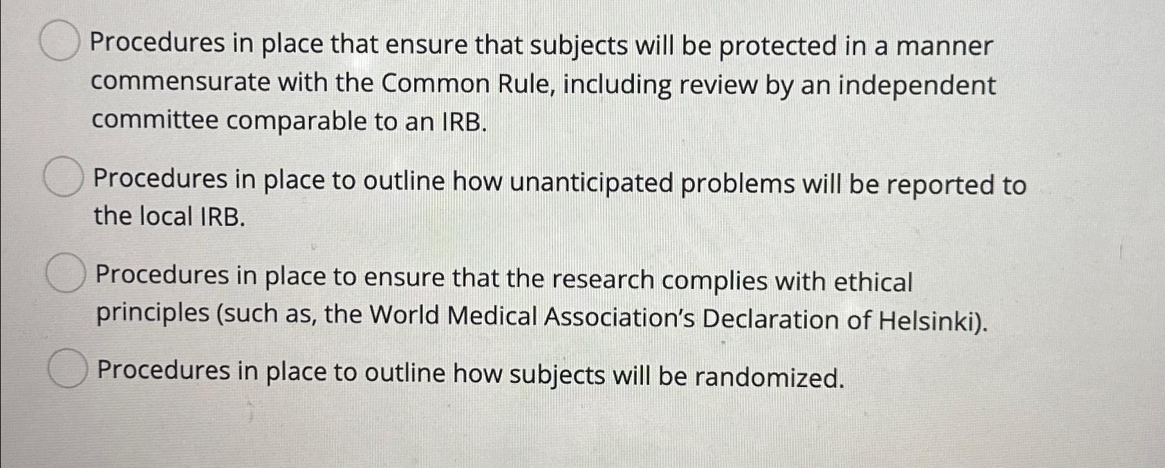 Solved Procedures in place that ensure that subjects will be | Chegg.com