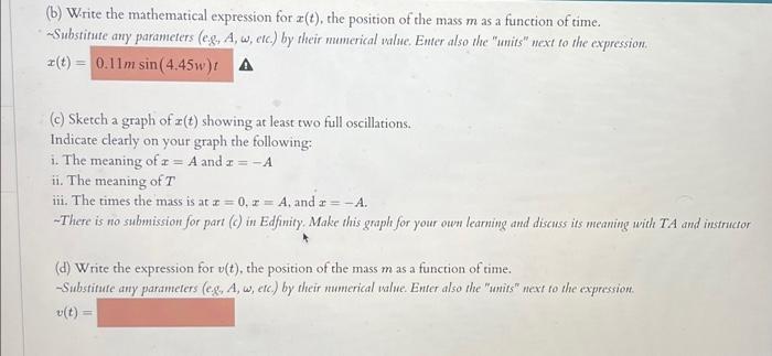 Solved (e) Determine the maximum speed of the oscillating | Chegg.com