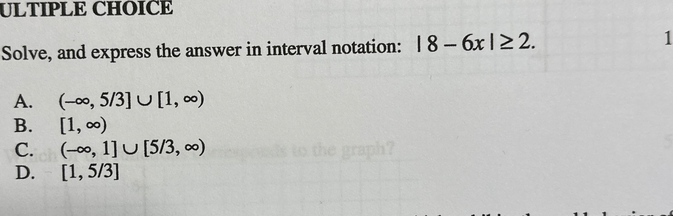 Solved Solve, and express the answer in interval notation: | Chegg.com