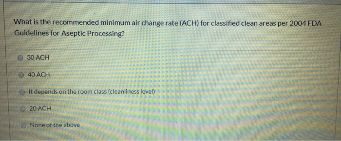 Solved What is the recommended minimum air change rate (ACH) | Chegg.com