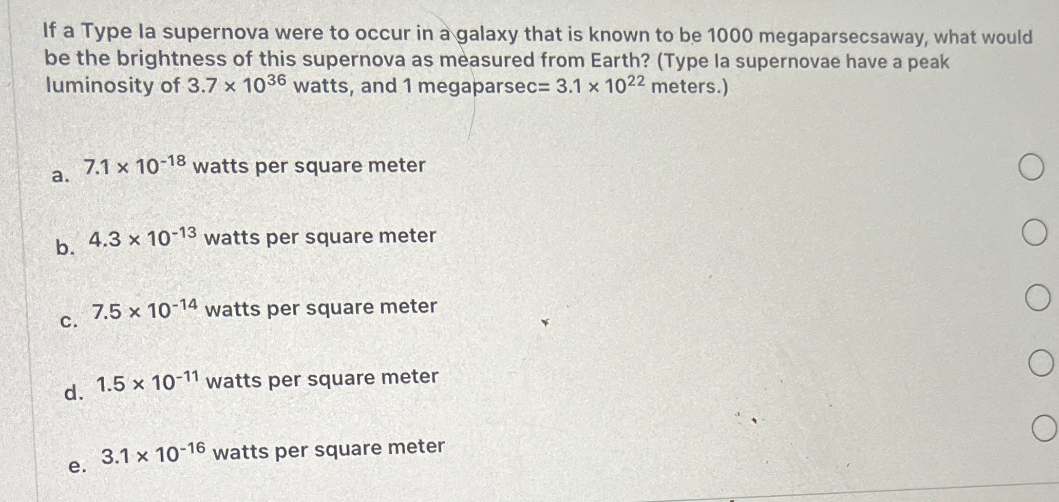 Solved If a Type la supernova were to occur in a galaxy that | Chegg.com