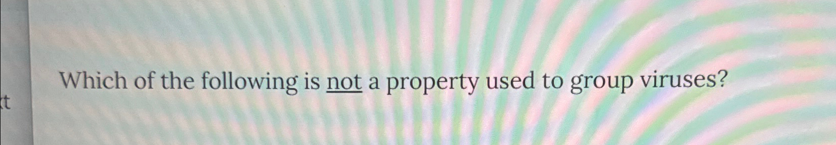 Solved Which of the following is not a property used to | Chegg.com