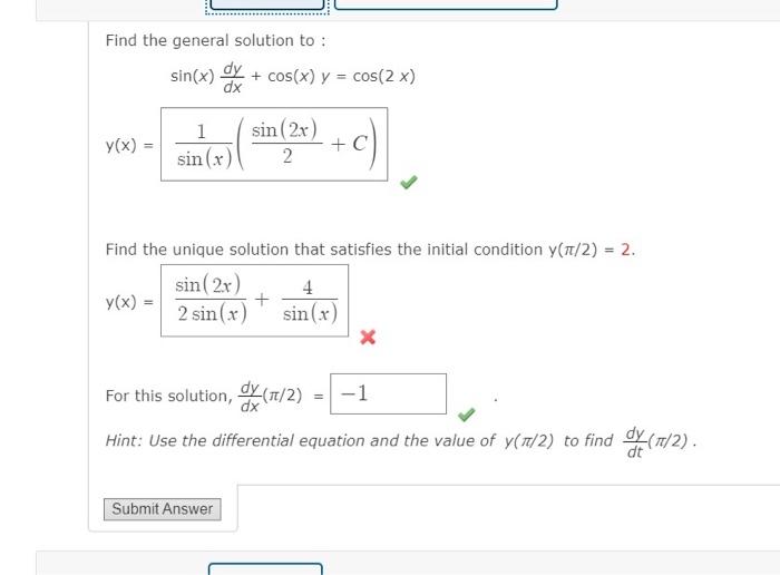 Solved Find the general solution to : sin(x) + cos(x) y = | Chegg.com
