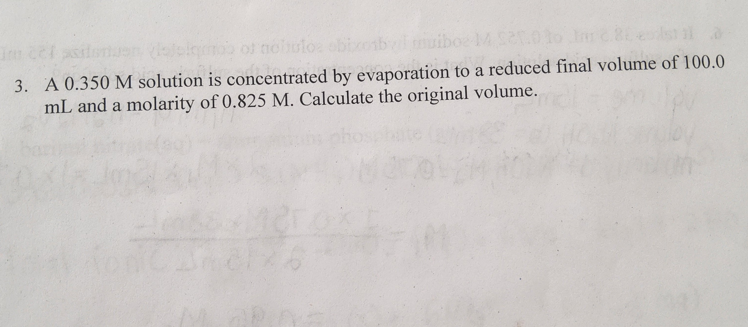 Solved A 0.350M ﻿solution is concentrated by evaporation to | Chegg.com