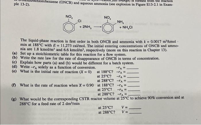 Solved ple 13-2). The liquid-phase reaction is first order | Chegg.com