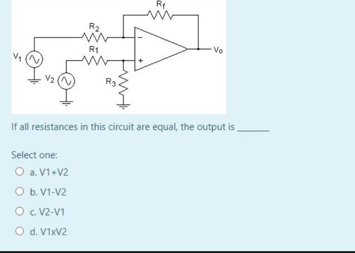 Solved Rf W R2 R1 - Vo V11 R3 If all resistances in this | Chegg.com