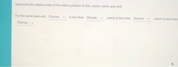 Solved Determine the relative order of the metric prefixes | Chegg.com