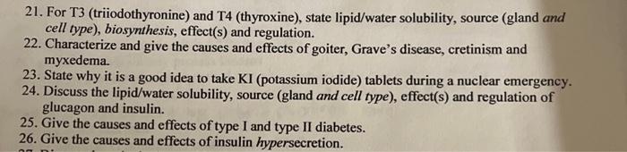 Solved 21. For T3 (triiodothyronine) and T4 (thyroxine), | Chegg.com
