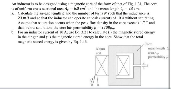 Solved An inductor is to be designed using a magnetic core | Chegg.com