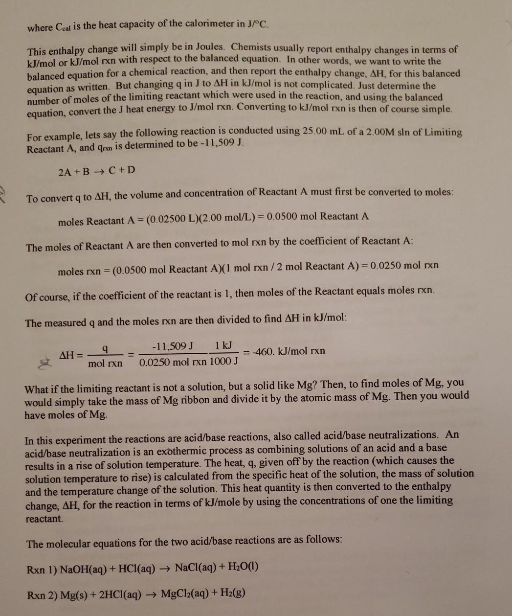 Solved where Ccal is the heat capacity of the calorimeter in | Chegg.com