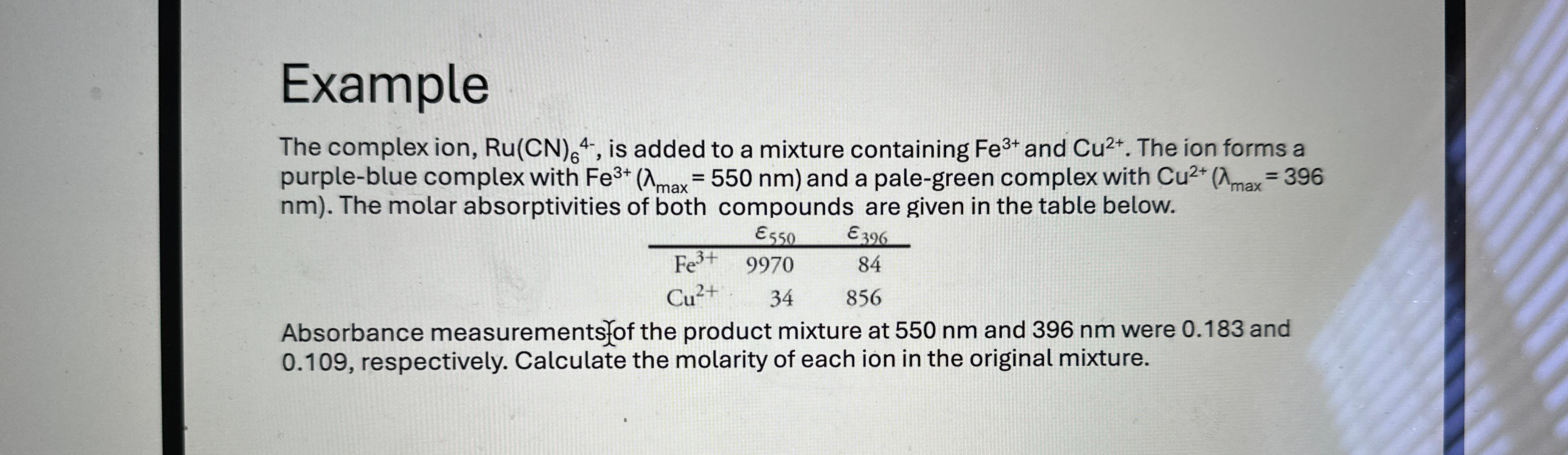 Solved Example\\nThe complex ion, Ru(CN)_(6)^(4-), is added | Chegg.com