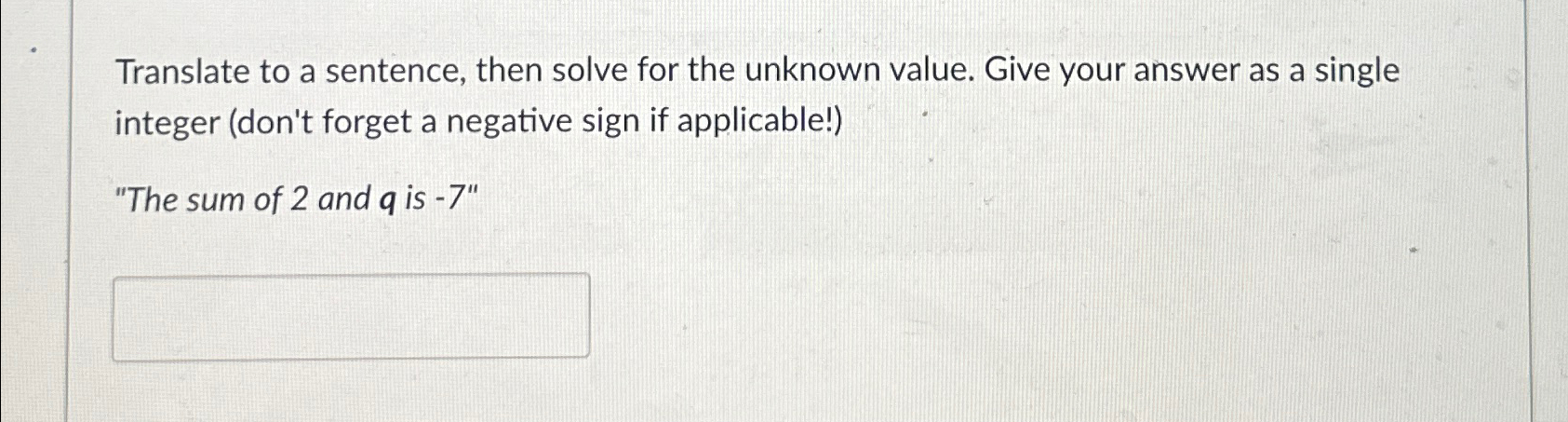 Solved Translate to a sentence, then solve for the unknown | Chegg.com