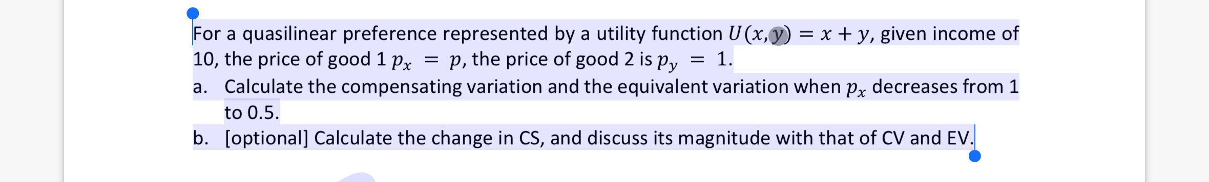Solved For a quasilinear preference represented by a utility | Chegg.com