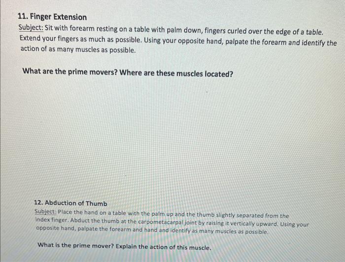 Solved 11. Finger Extension Subject: Sit with forearm | Chegg.com