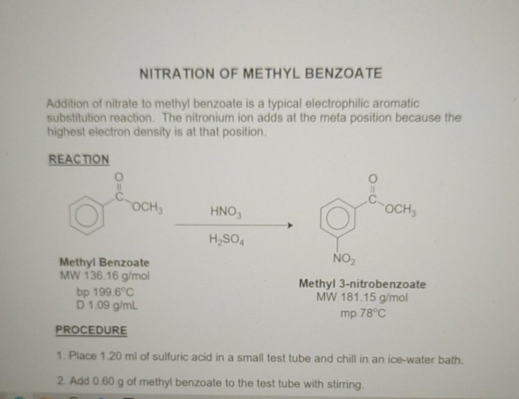NITRATION OF METHYL BENZOATE Addition of nitrate to | Chegg.com