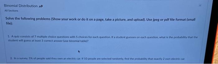 Solved Binomial Distribution At Alsection: Solve the | Chegg.com