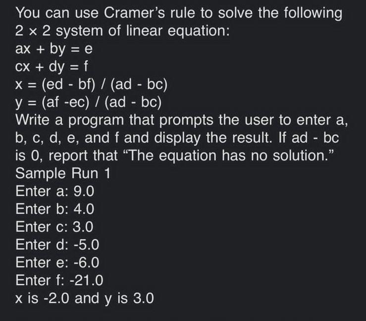 Solved You can use Cramer's rule to solve the following 2×2 | Chegg.com