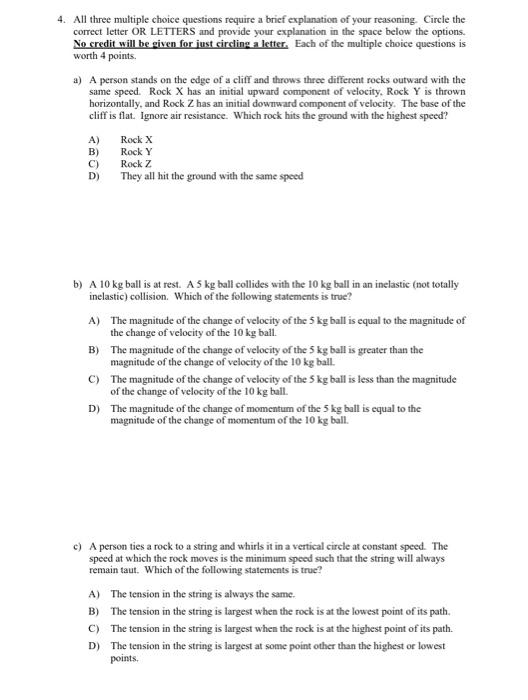 Solved 4. All three multiple choice questions require a | Chegg.com