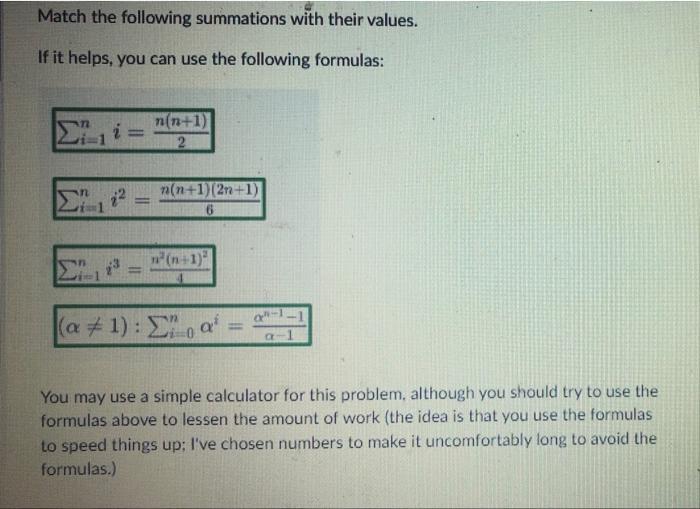 Solved Match the following summations with their values. If | Chegg.com
