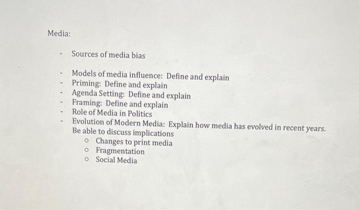 - Sources of media bias - Models of media influence: | Chegg.com