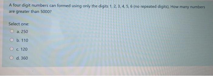 Solved A four digit numbers can formed using only the digits | Chegg.com