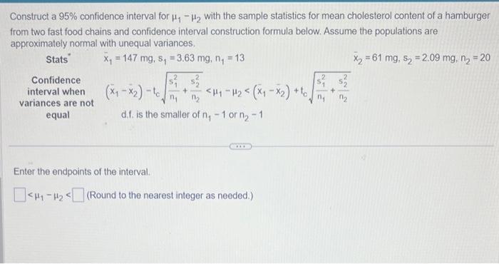 Solved Construct a 95% confidence interval for μ1−μ2 with | Chegg.com