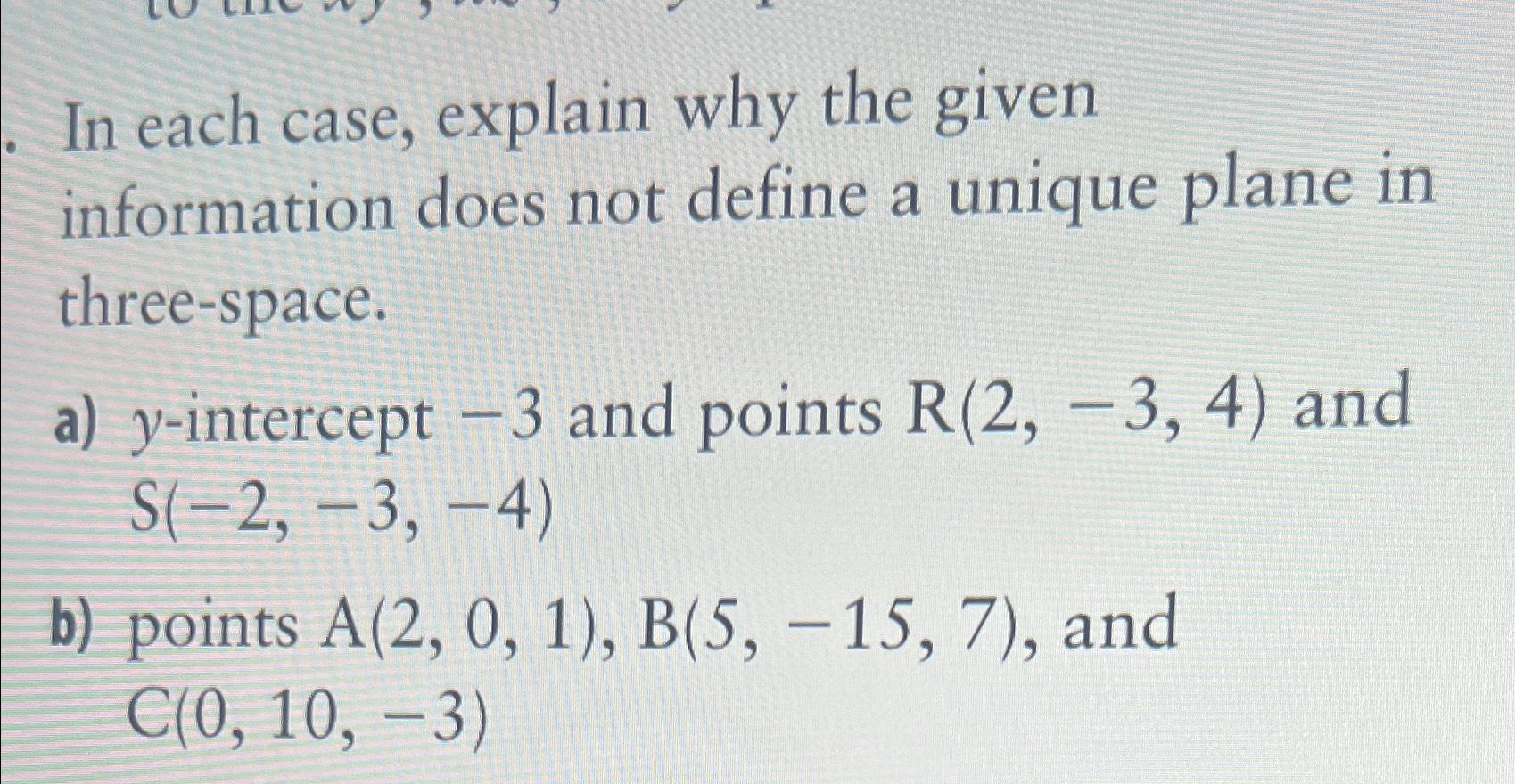 Solved In each case, explain why the given information does | Chegg.com