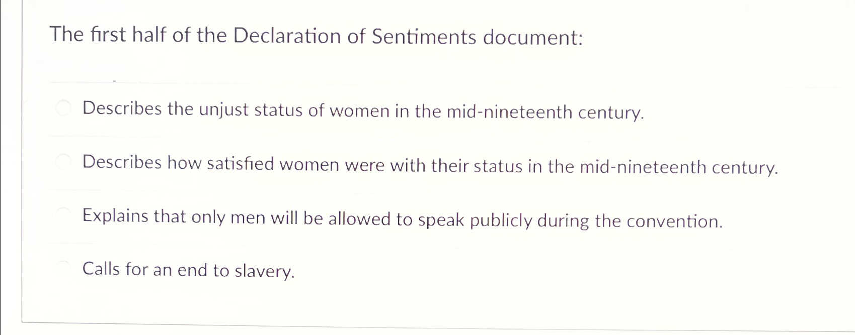 Solved The first half of the Declaration of Sentiments | Chegg.com