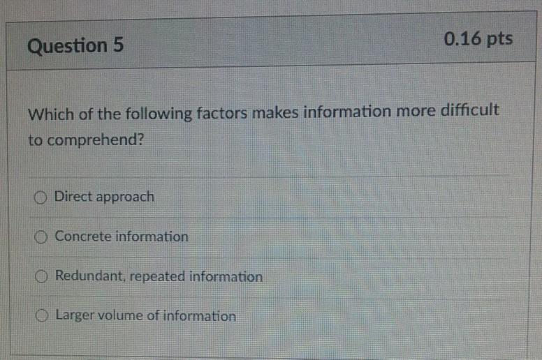 Solved Question 5 0.16 pts Which of the following factors | Chegg.com