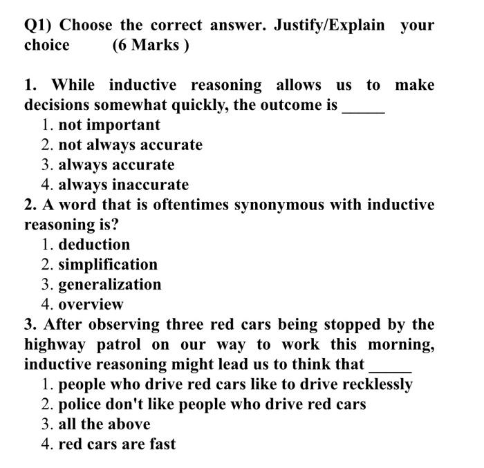 Solved Q1) Choose the correct answer. Justify/Explain your | Chegg.com