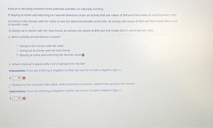 Solved Kamryn is deciding between three potential activities | Chegg.com