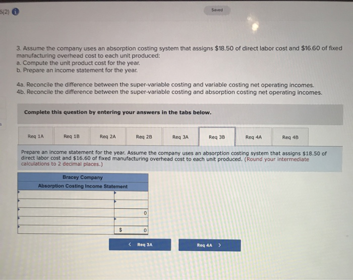 Solved Saved Problem 6A-5 Super-Variable Costing, Variable | Chegg.com