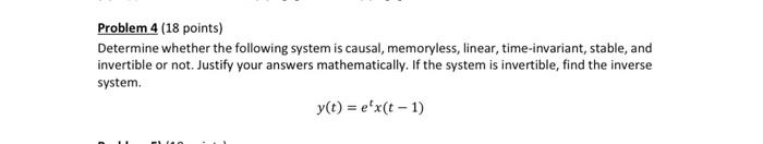 Solved Problem 4 (18 points) Determine whether the following | Chegg.com