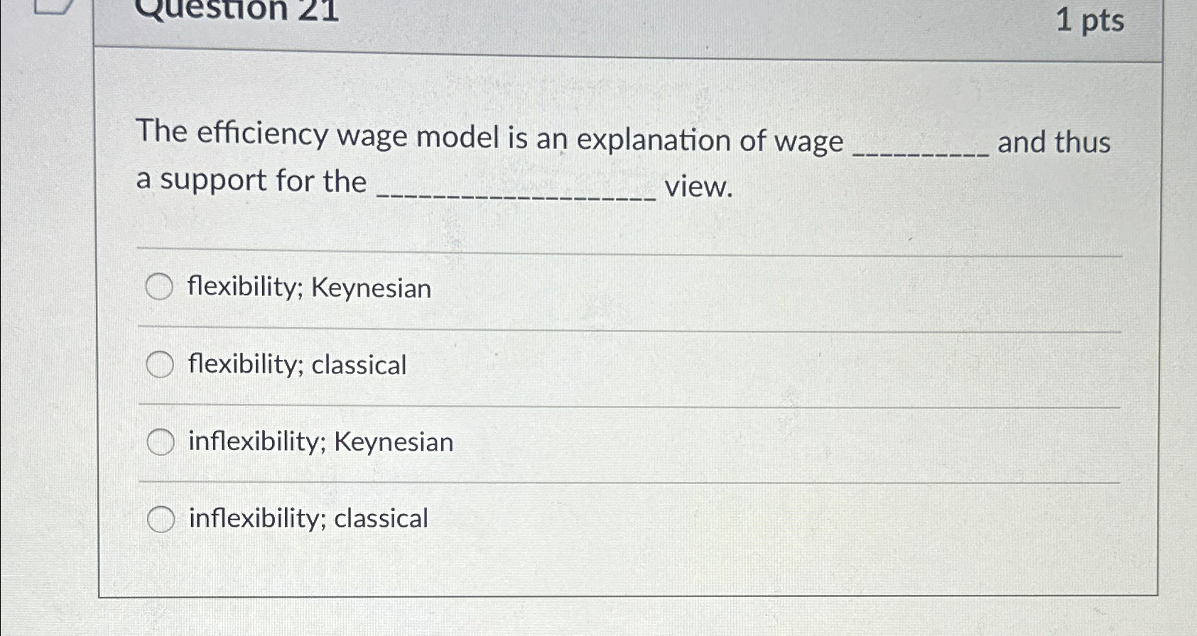 Solved 1 ﻿ptsThe efficiency wage model is an explanation of | Chegg.com