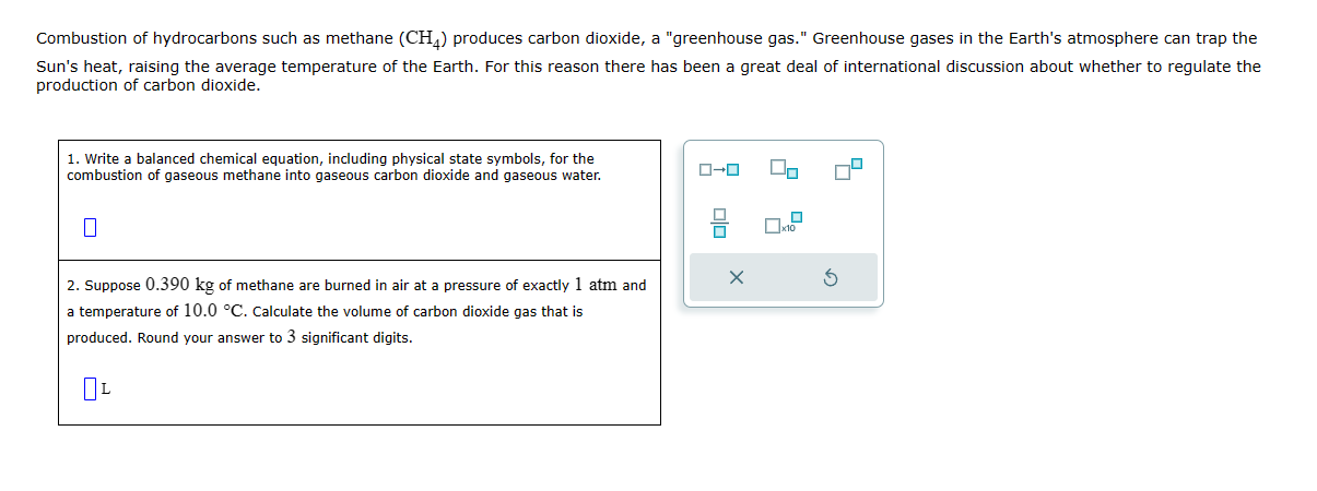Solved Combustion of hydrocarbons such as methane (CH4) | Chegg.com